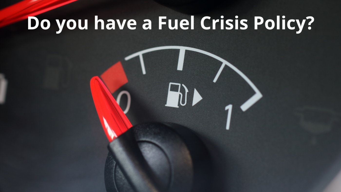 Do you have a fuel crisis policy?
