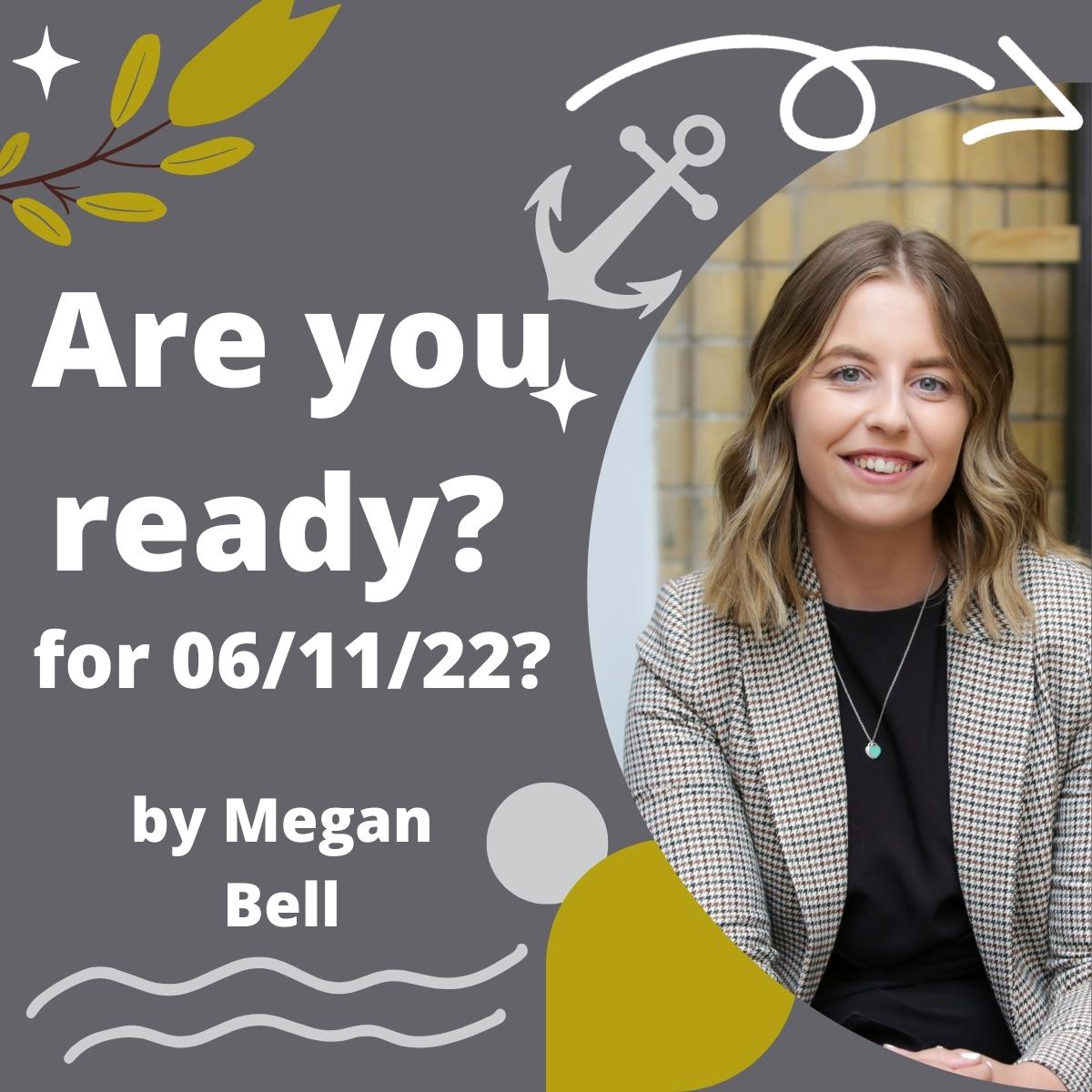 Are you ready for 6th November 2022?